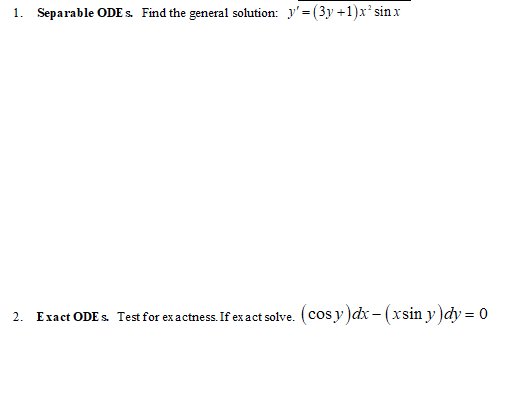 Solved 1. Separable ODE s. Find the general solution: y'=(3y | Chegg.com
