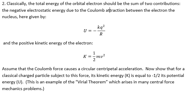 Solved 2. Classically, the total energy of the orbital | Chegg.com