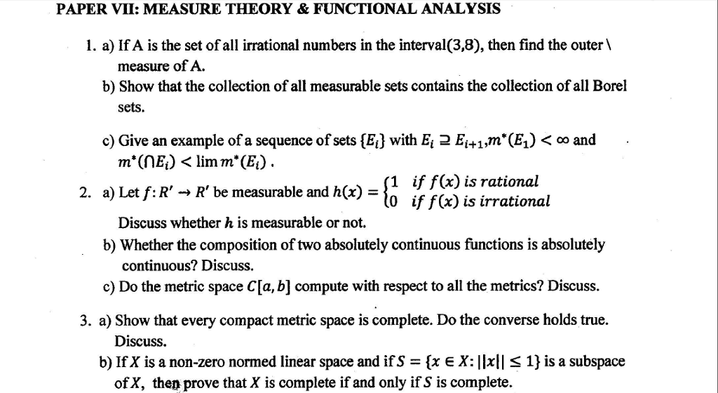 Solved PAPER VII: MEASURE THEORY & FUNCTIONAL ANALYSIS 1. a) | Chegg.com Solved PAPER VII: MEASURE THEORY & FUNCTIONAL ANALYSIS 1. a) | Chegg.com