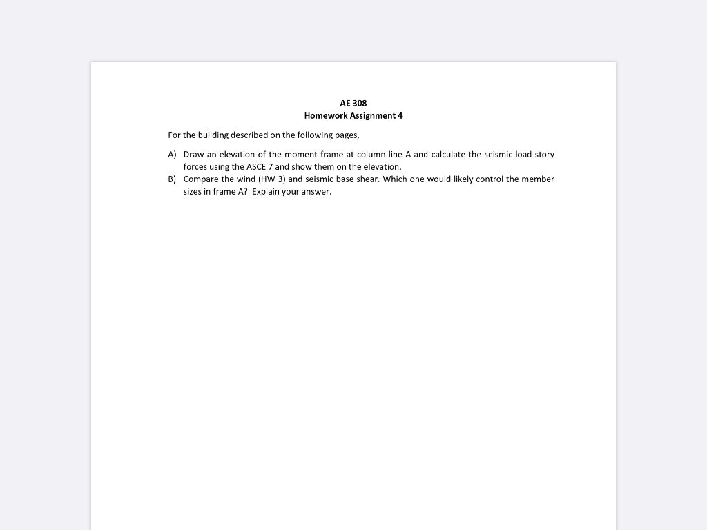 AE 308 Homework Assign ment 4 For the building | Chegg.com