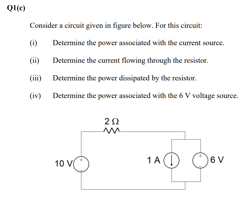 Solved Q1(c)Consider a circuit given in figure below. For | Chegg.com