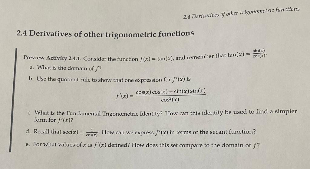 Solved 2.4 Derivatives of other trigonometric functions 2.4 | Chegg.com