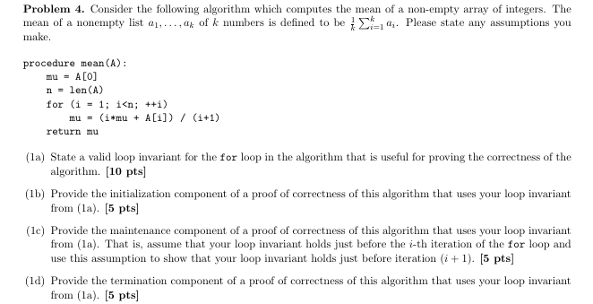 Solved Problem 4. ﻿Consider the following algorithm which | Chegg.com