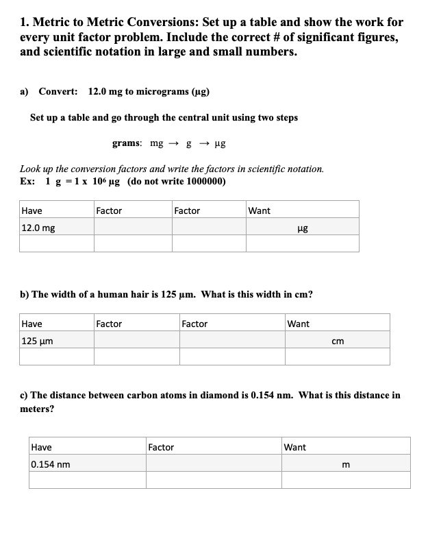 Solved 1. Metric to Metric Conversions: Set up a table and | Chegg.com
