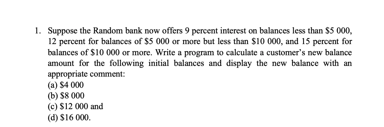 Solved 1. Suppose the Random bank now offers 9 percent | Chegg.com