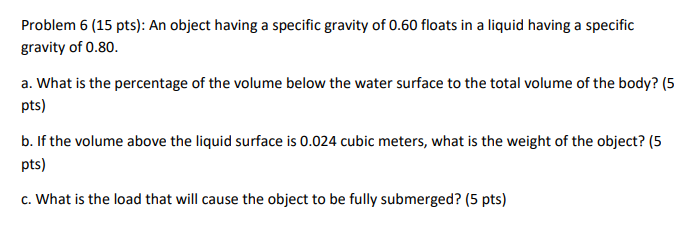Solved Problem 6 (15 pts): An object having a specific | Chegg.com