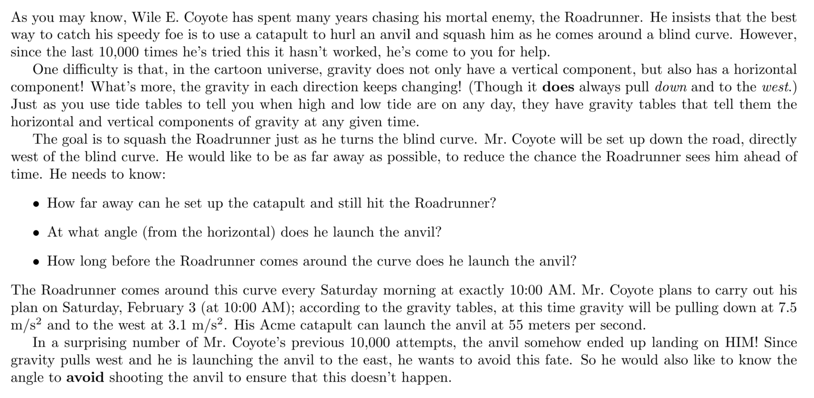 Solved CALC 3 - ﻿PROBLEM 1:As you may know, Wile E. ﻿Coyote | Chegg.com