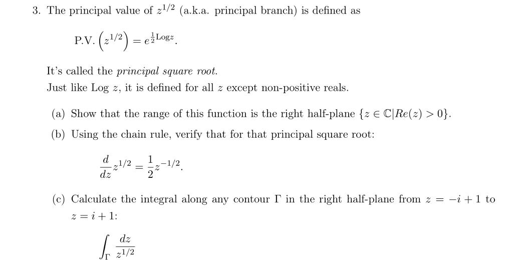 Solved 3. The principal value of 21/2 (a.k.a. principal | Chegg.com