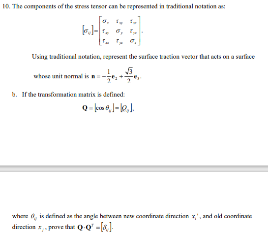 Solved 10. The components of the stress tensor can be | Chegg.com