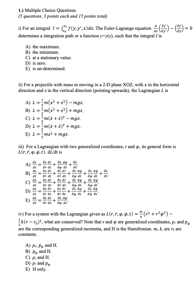 Solved 1.) Multiple Choice Questions. (5 questions, 3 points | Chegg.com