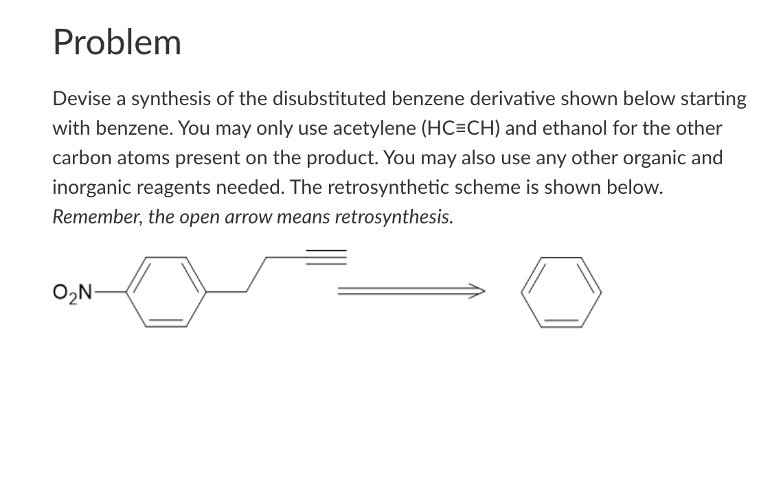 Solved Problem Devise a synthesis of the disubstituted | Chegg.com
