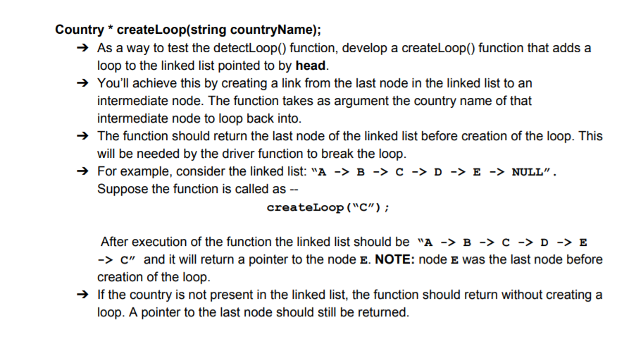 Solved Country * createLoop(string countryName); → As a way | Chegg.com
