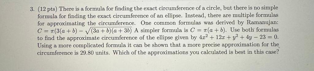Solved 3. (12pts) There is a formula for finding the exact | Chegg.com