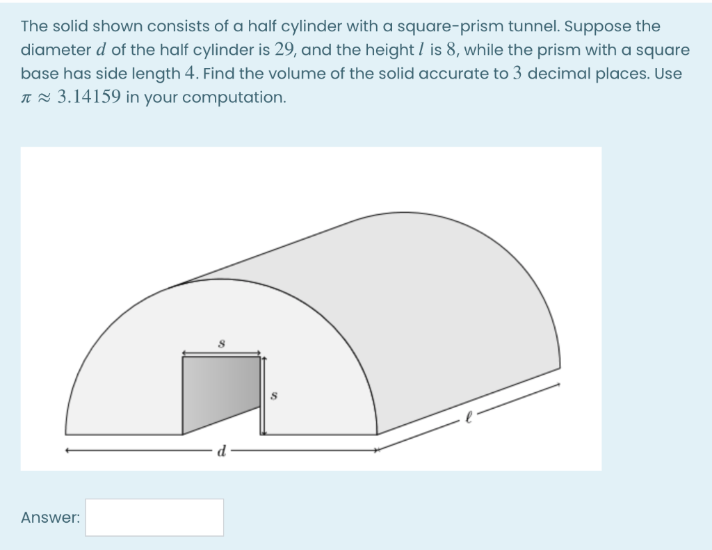 Solved The solid shown consists of a half cylinder with a | Chegg.com