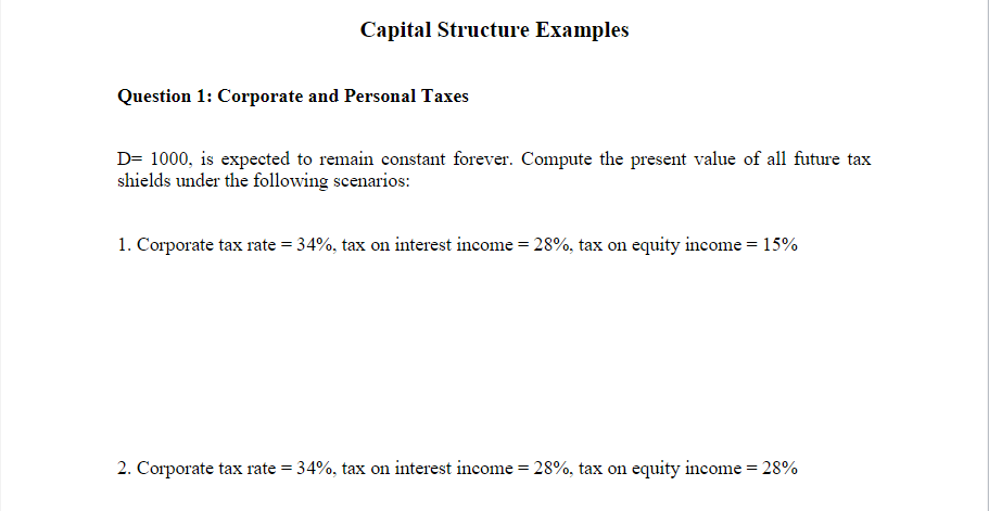 Capital Structure Examples Question 1: Corporate and | Chegg.com