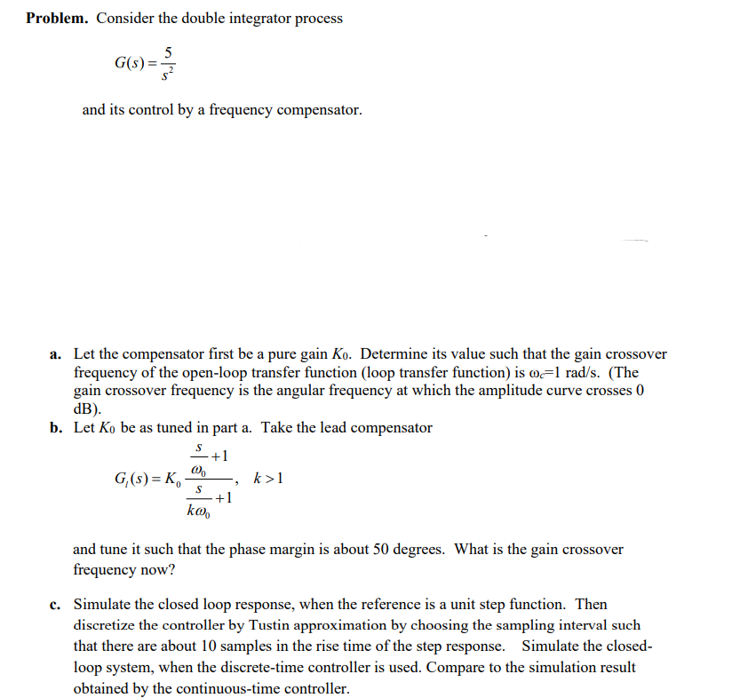 Solved Problem. Consider the double integrator process | Chegg.com