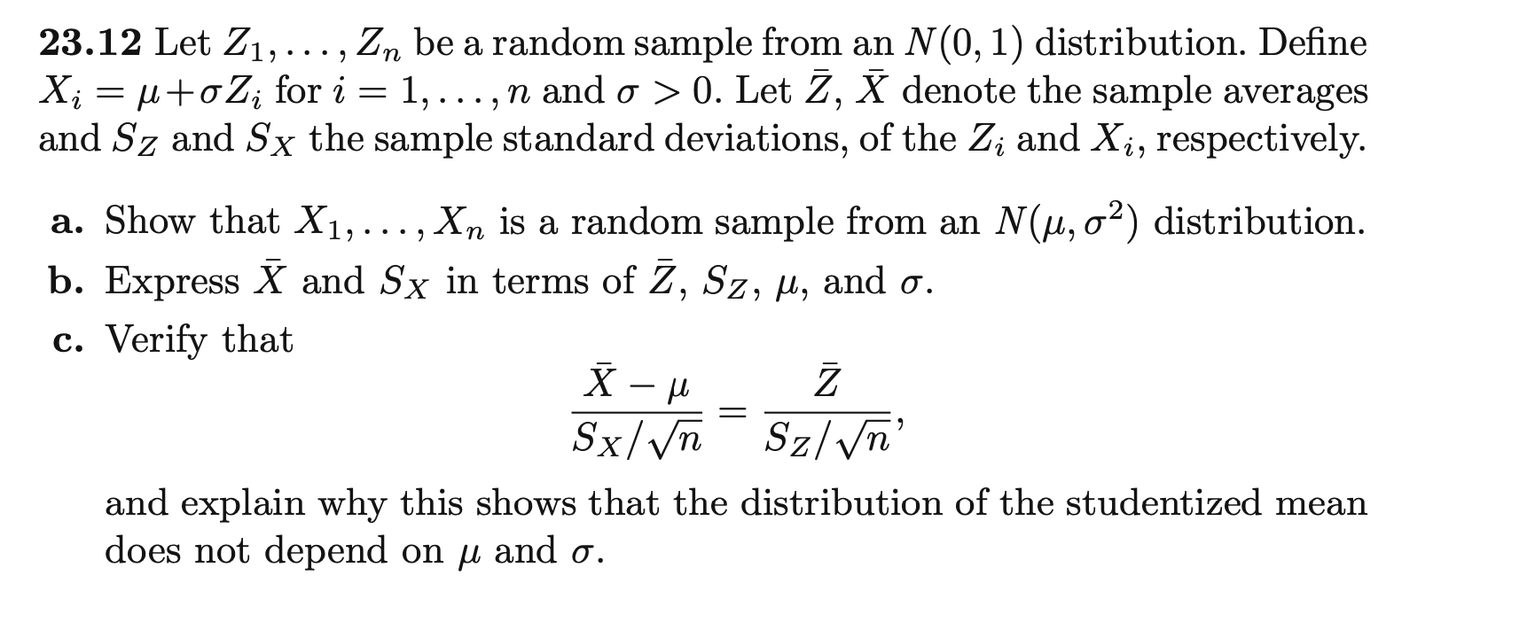 Solved 23.12 Let Z1,…,Zn be a random sample from an N(0,1) | Chegg.com