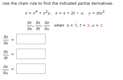 Solved Use the chain rule to find the indicated partial | Chegg.com