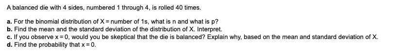 Solved A balanced die with 4 sides, numbered 1 through 4, is | Chegg.com