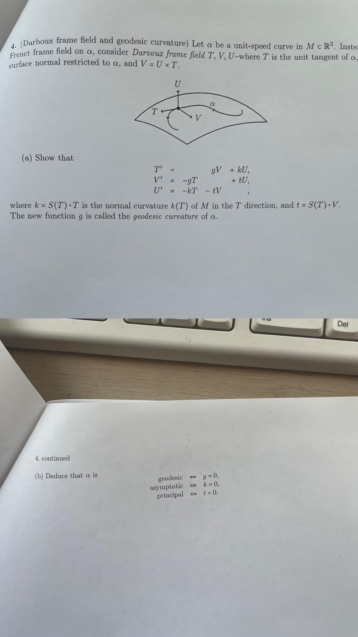 Solved 4, ﻿continued(b) ﻿Deduce that α ﻿is ﻿geodesic ≤>g=0, | Chegg.com