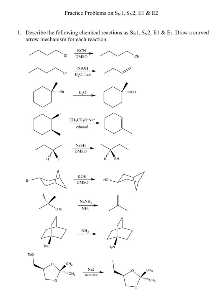 Solved Practice Problems on Spl, SN2, El & E2 1. Describe | Chegg.com