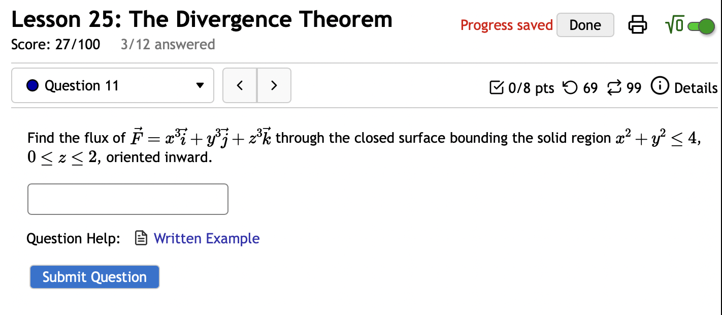 Solved Find the flux of F=x3i+y3j+z3k through the closed | Chegg.com