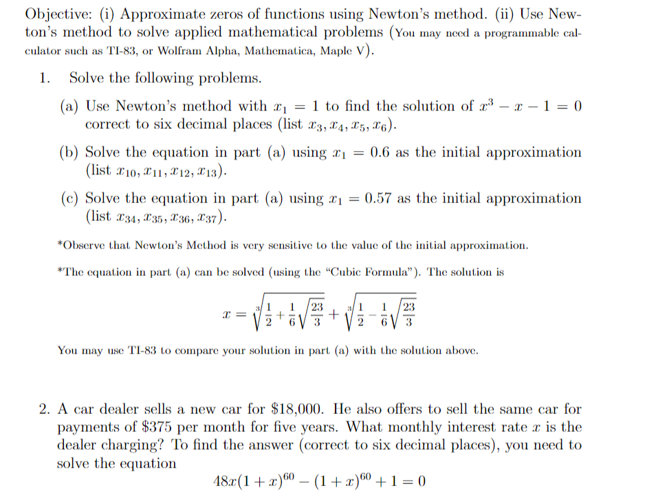 Solved Objective: (i) Approximate zeros of functions using | Chegg.com