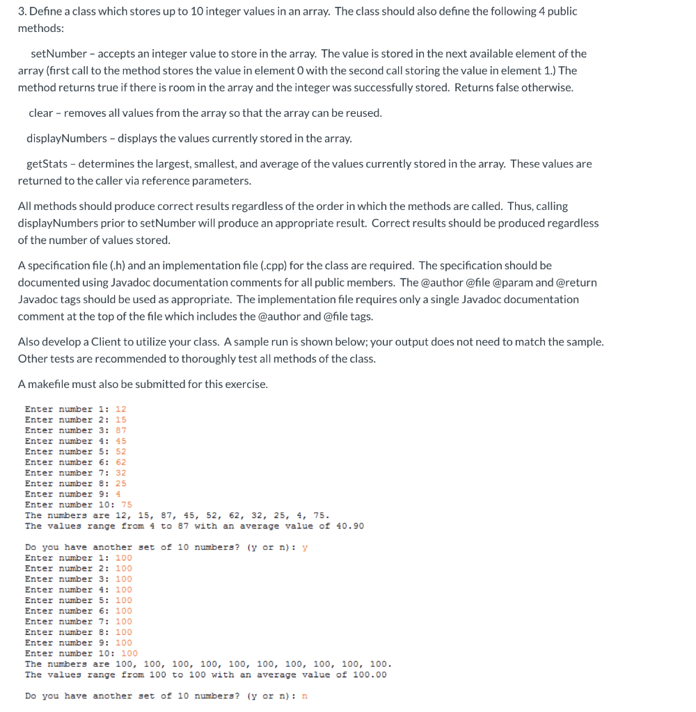 Solved 3. Define a class which stores up to 10 integer | Chegg.com