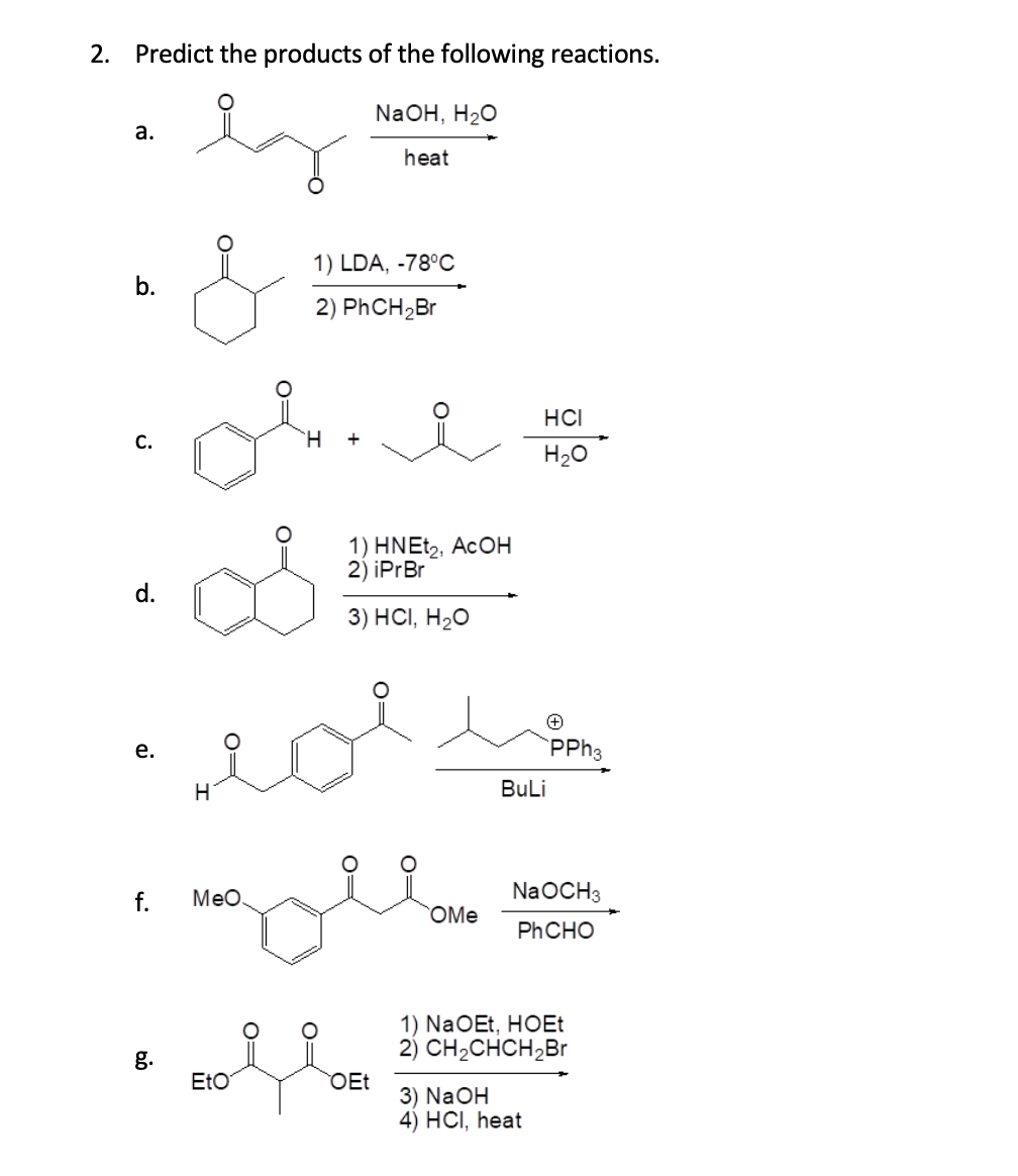 Solved 2. Predict the products of the following reactions. | Chegg.com