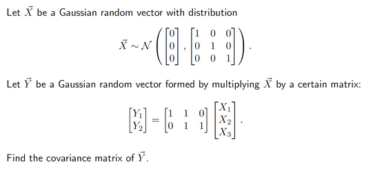 Solved Let X be a Gaussian random vector with distribution | Chegg.com