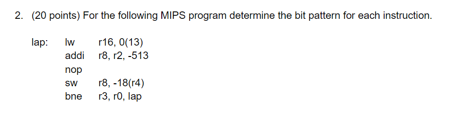 Solved 2. (20 points) For the following MIPS program | Chegg.com