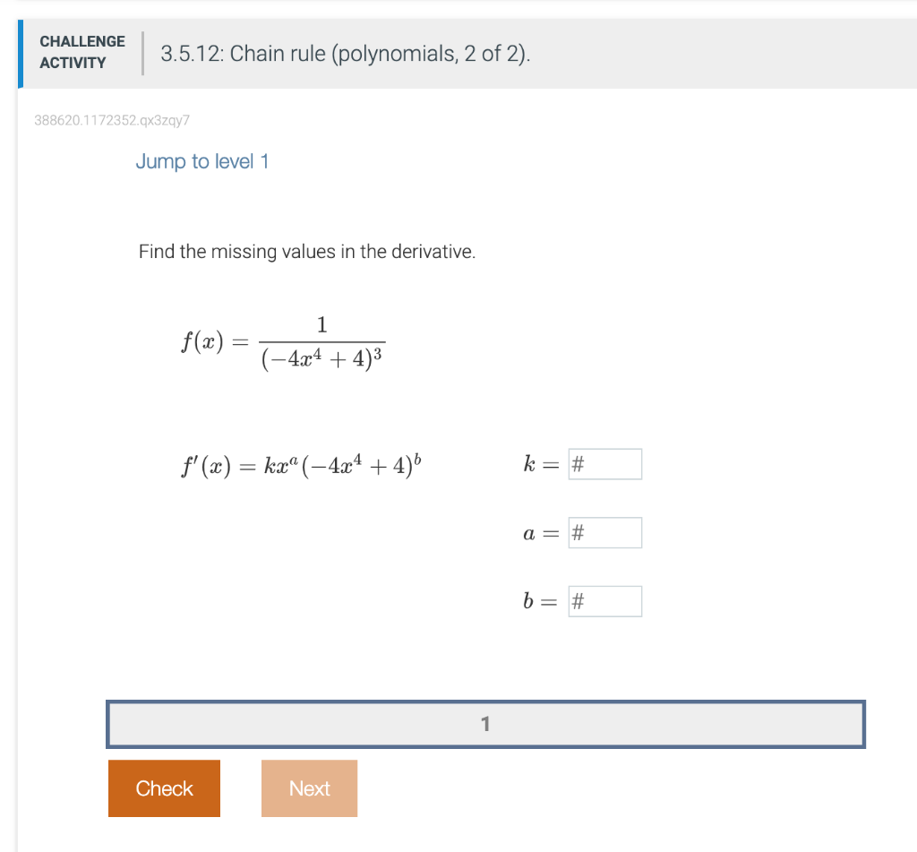 Solved CHALLENGE ACTIVITY 3.5.12: Chain rule (polynomials, 2 | Chegg.com