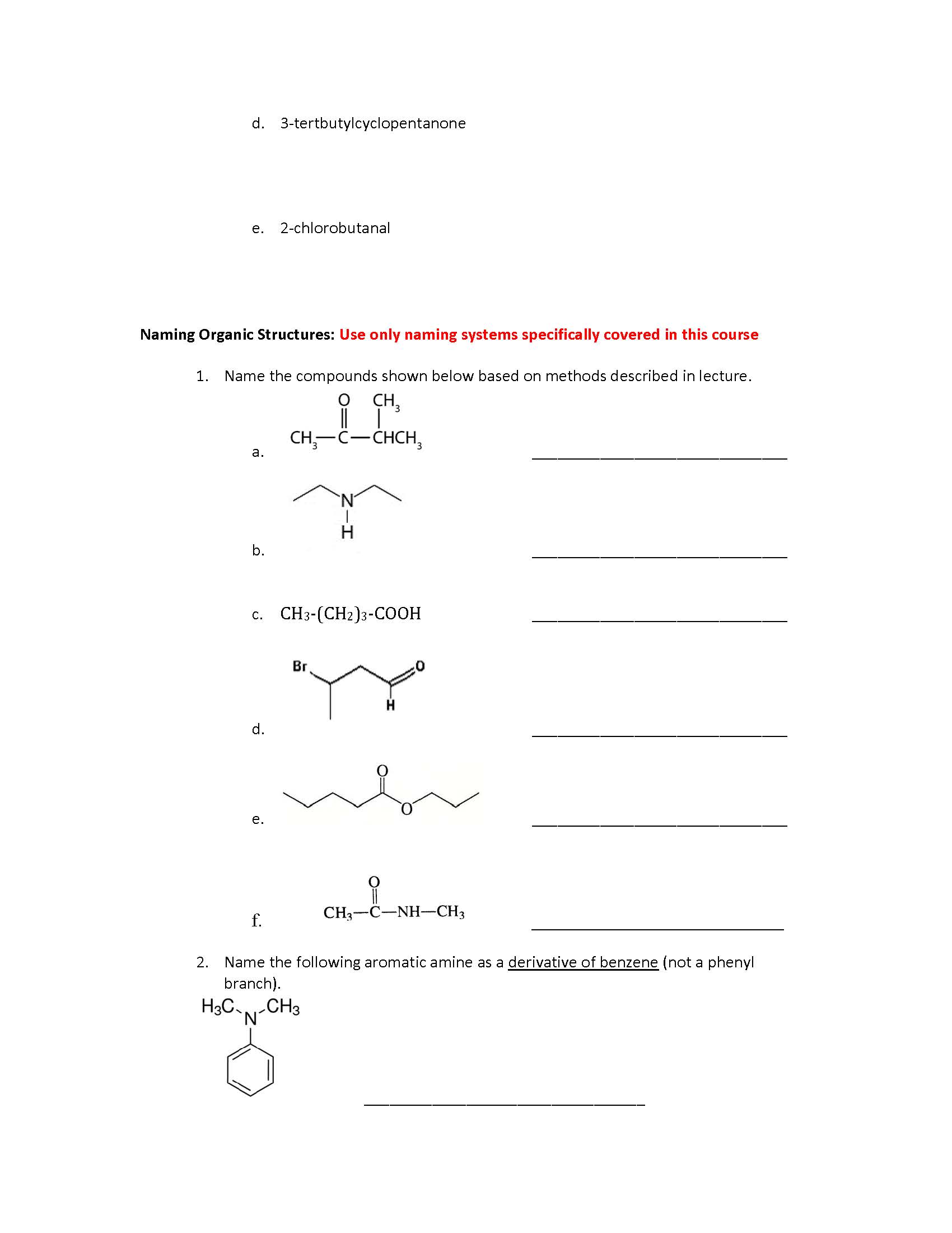 Solved d. 3-tertbutylcyclopentanone e. 2-chlorobutanal | Chegg.com