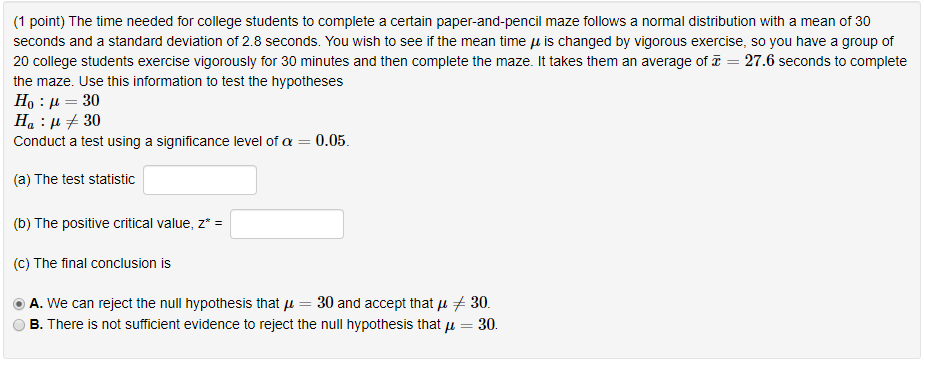 Solved (1 point) The time needed for college students to | Chegg.com