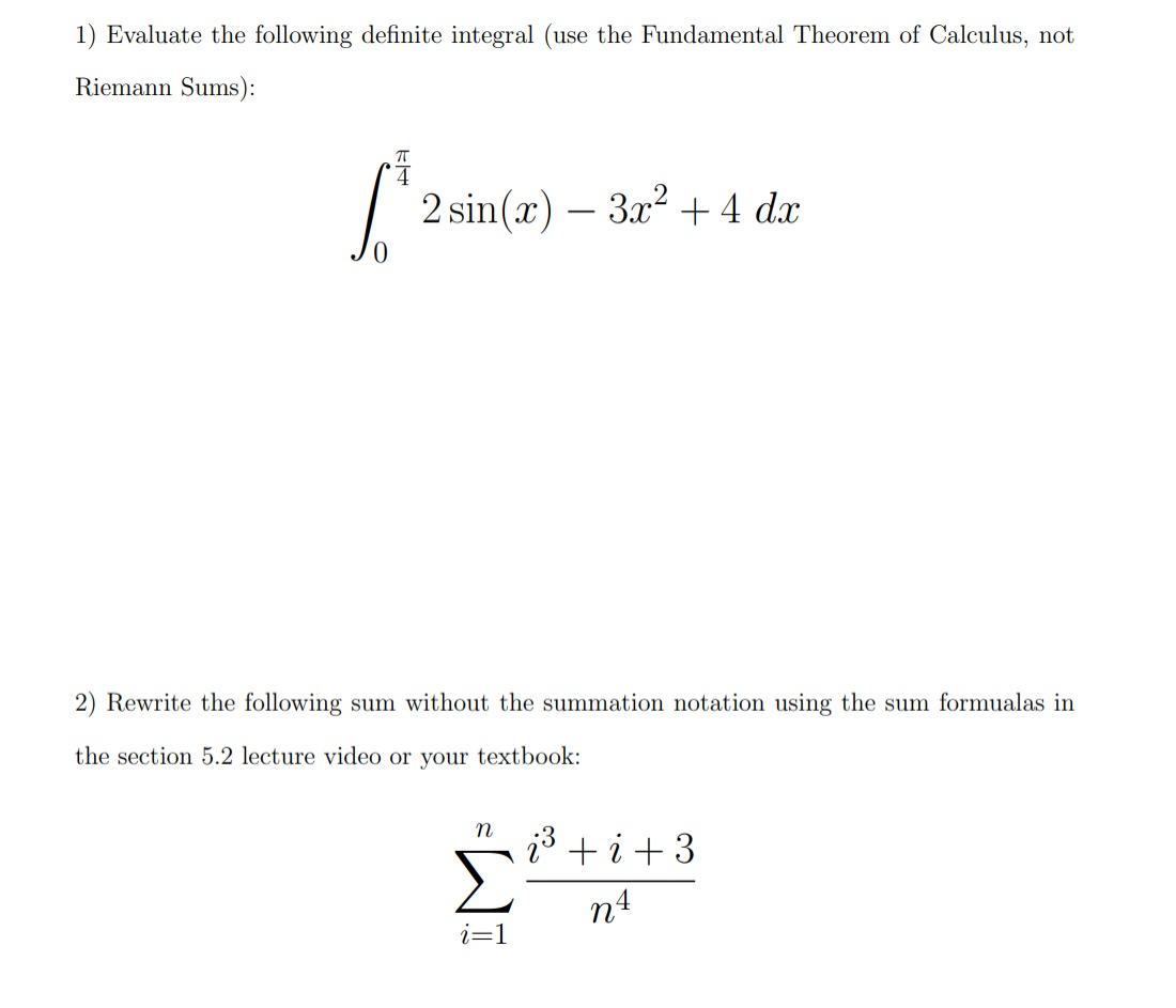 Solved 1) Evaluate the following definite integral (use the | Chegg.com