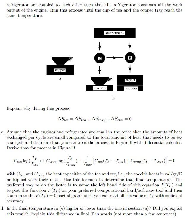 Solved PROBLEM 12 5 points) Consider two identical cups of | Chegg.com