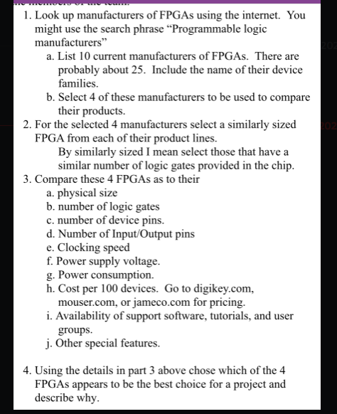 Solved 1. Look up manufacturers of FPGAs using the internet. | Chegg.com Solved 1. Look up manufacturers of FPGAs using the internet. | Chegg.com