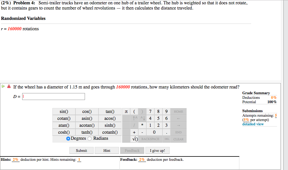 Solved (2%) Problem 4: Semi-trailer trucks have an odometer | Chegg.com