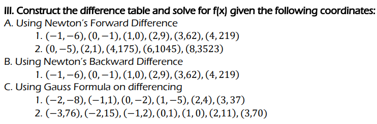 Solved III. Construct the difference table and solve for | Chegg.com