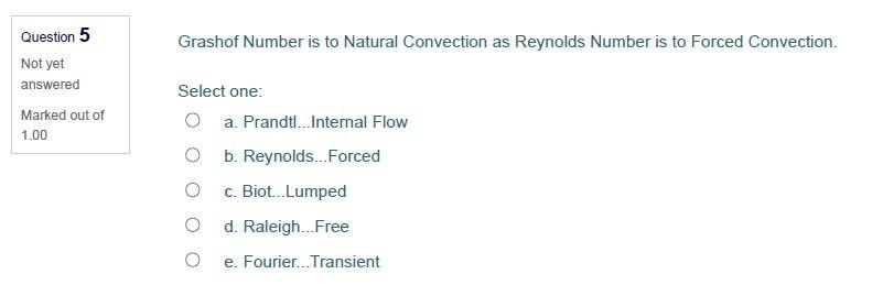Solved Grashof Number is to Natural Convection as Reynolds | Chegg.com