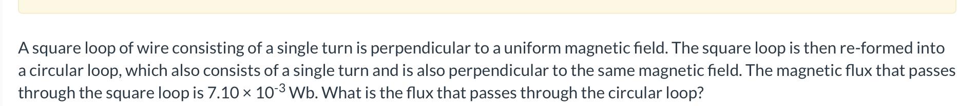 Solved A square loop of wire consisting of a single turn is | Chegg.com