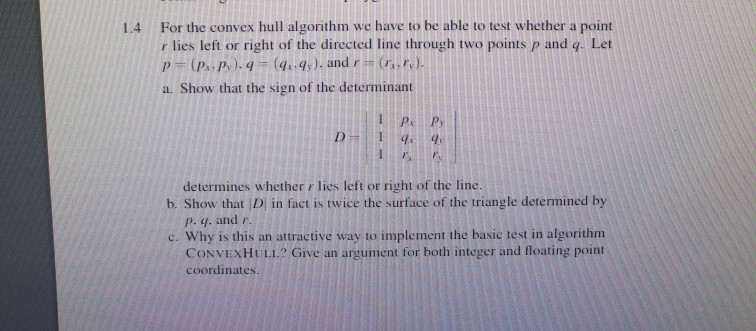 1.4 For the convex hull algorithm we have to be able | Chegg.com