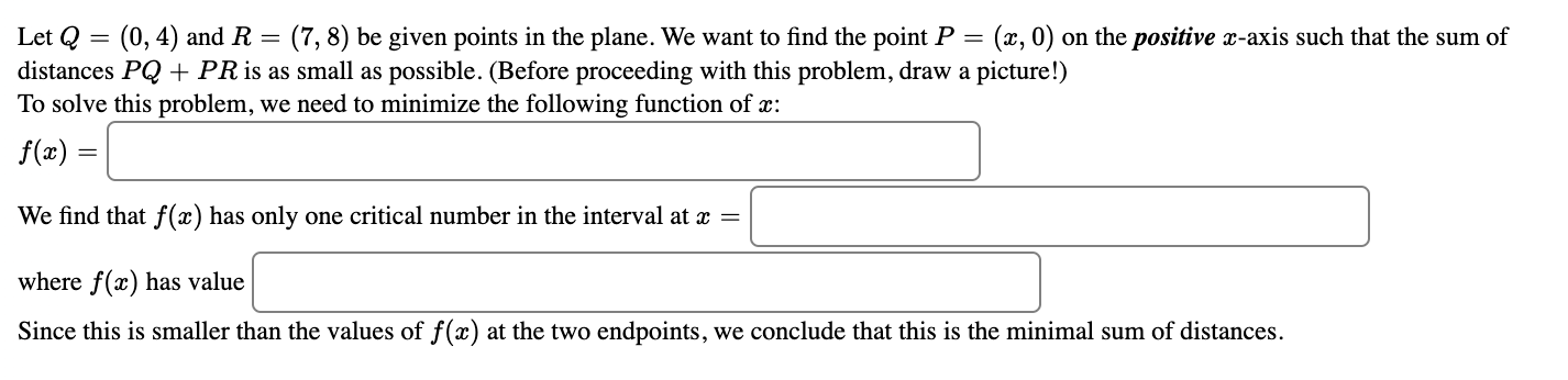 Solved Let Q=(0,4) and R=(7,8) be given points in the plane. | Chegg.com