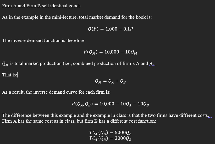 Solved Firm A and Firm B sell identical goods As in the | Chegg.com