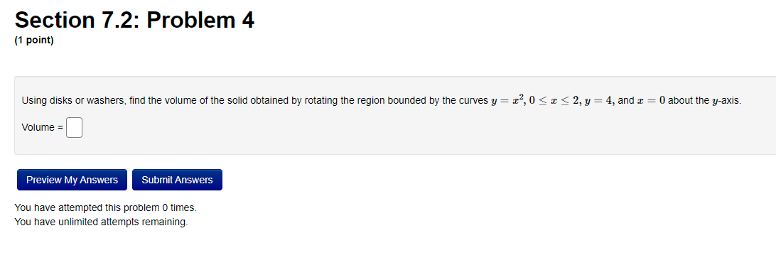 Solved Section 7.2: Problem 4 (1 point) Using disks or | Chegg.com