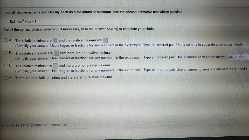 Solved Find all relative extrema and classify each as a | Chegg.com