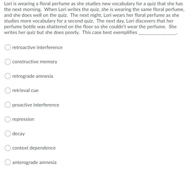 Solved Lori is wearing a floral perfume as she studies new | Chegg.com