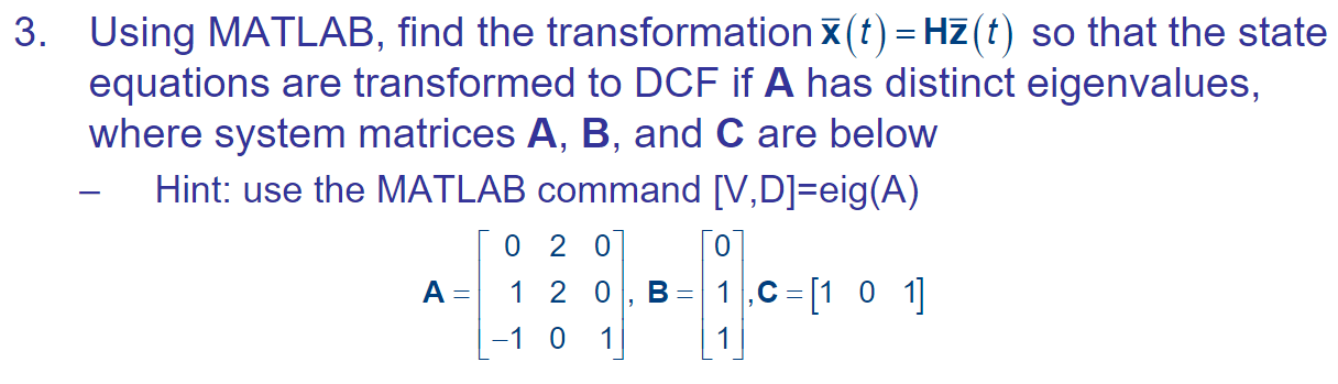 Solved Using MATLAB, find the transformation | Chegg.com