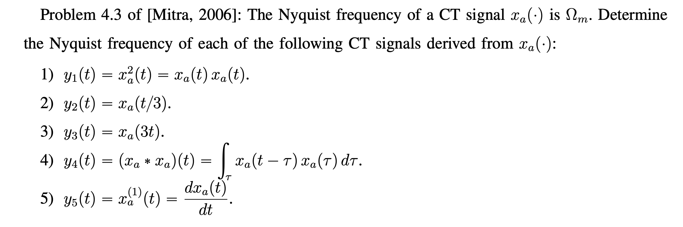 Solved Problem 4.3 of [ Mitra, 2006]: The Nyquist frequency | Chegg.com