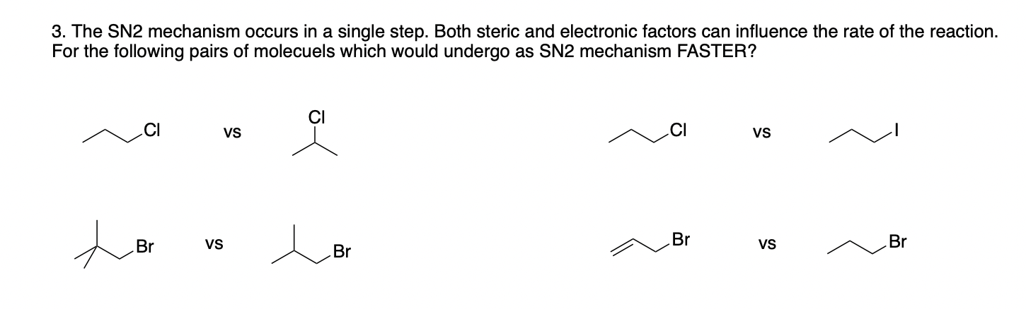 Solved The SN2 ﻿mechanism occurs in a single step. Both | Chegg.com